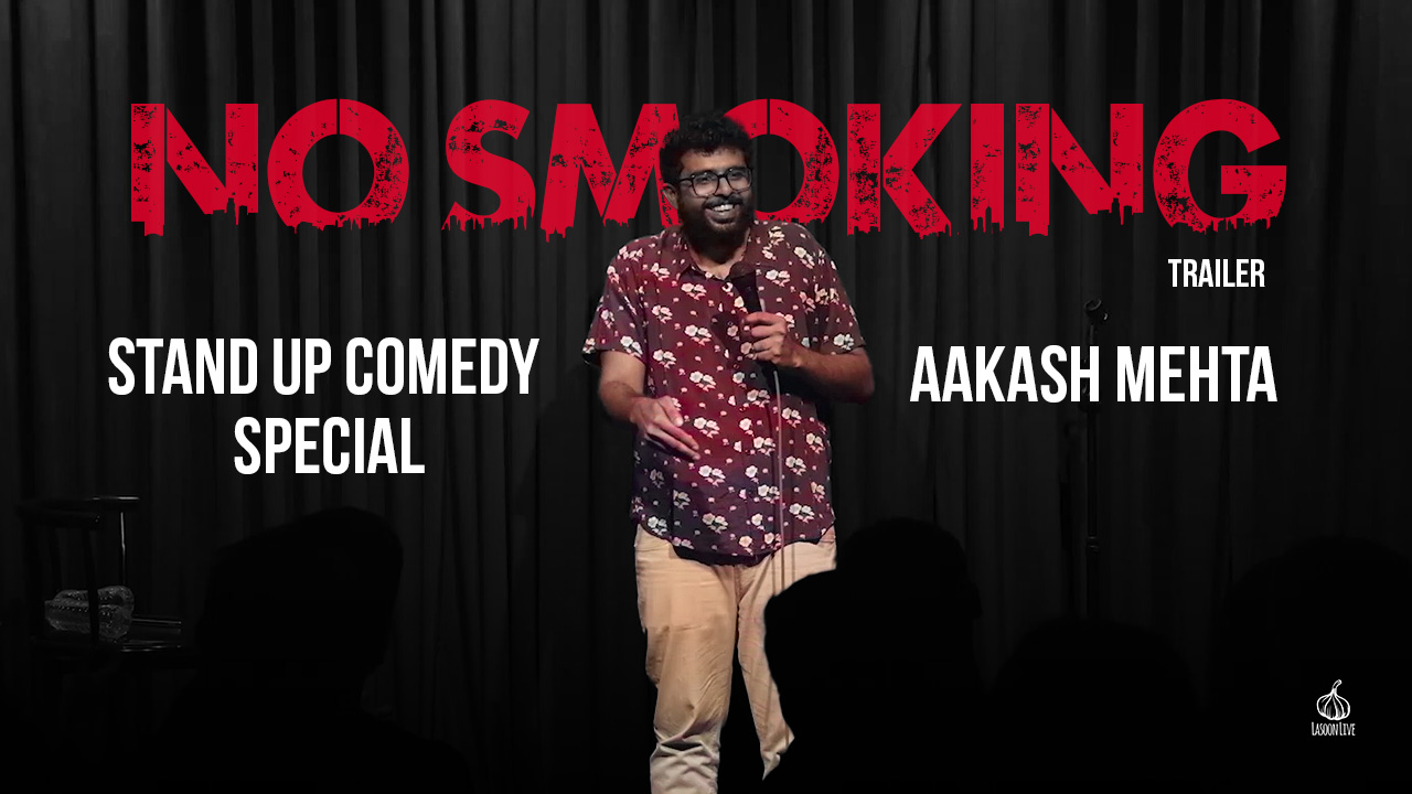 Aakash Mehta - No Smoking (2023) - Stand-up Comedy Special | BrownPant