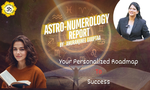 Astro-Numerology Report By Anuranjinee Guuptaa